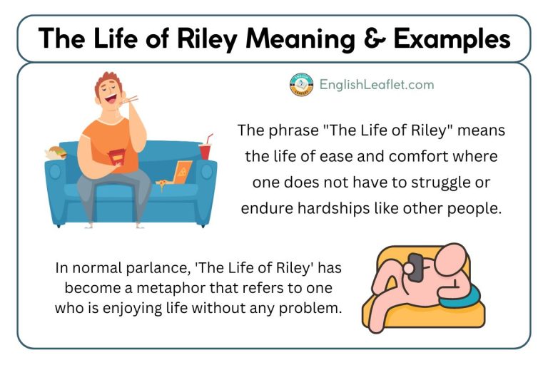 The Life of Riley (Meaning & Examples in Literature) - EnglishLeaflet