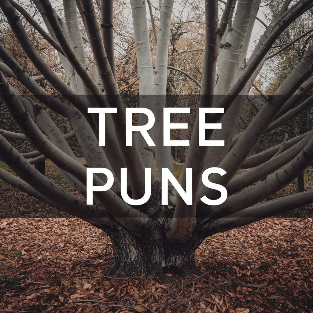 50+ Tree Puns That'll Leaf You Laughing! - EnglishLeaflet
