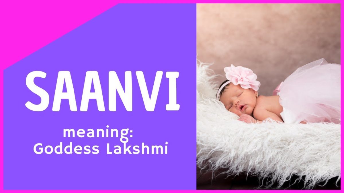 Saanvi Name Meaning: Origin, Significance & Personality - EnglishLeaflet