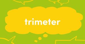 Trimeter – Definition, Meaning, and Examples in Poetry